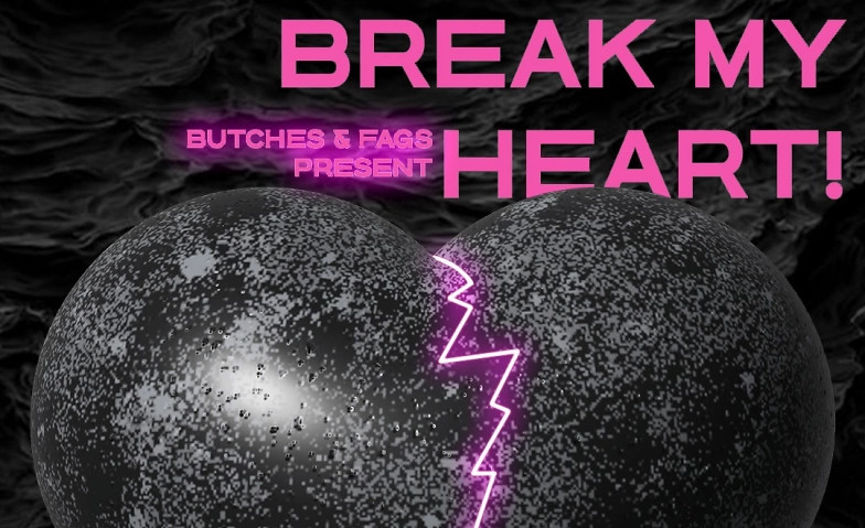 Break My Heart — GAY.CH · Alles bleibt anders!