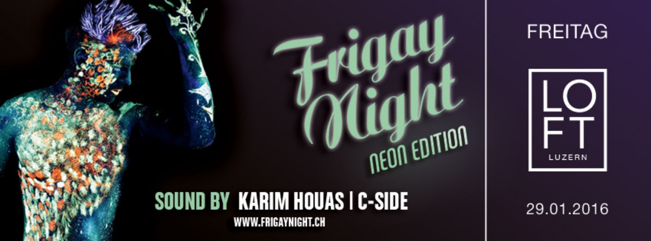 Frigay Night - Neon Edition — GAY.CH · Alles bleibt anders!